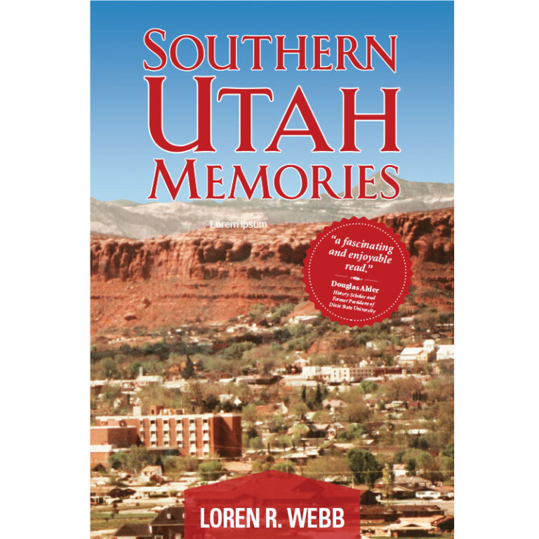 Southern Utah Memories Book - Southern Utah Memories Book for Sale